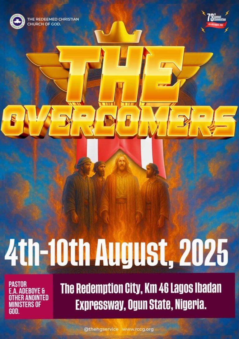 RCCG AUGUST CONVENTION 2025 THEME: THE OVERCOMERS - RCCG LIVE